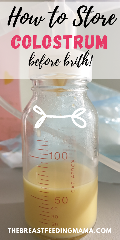 How to Store Colostrum Before Birth: What You Should Know — The ...