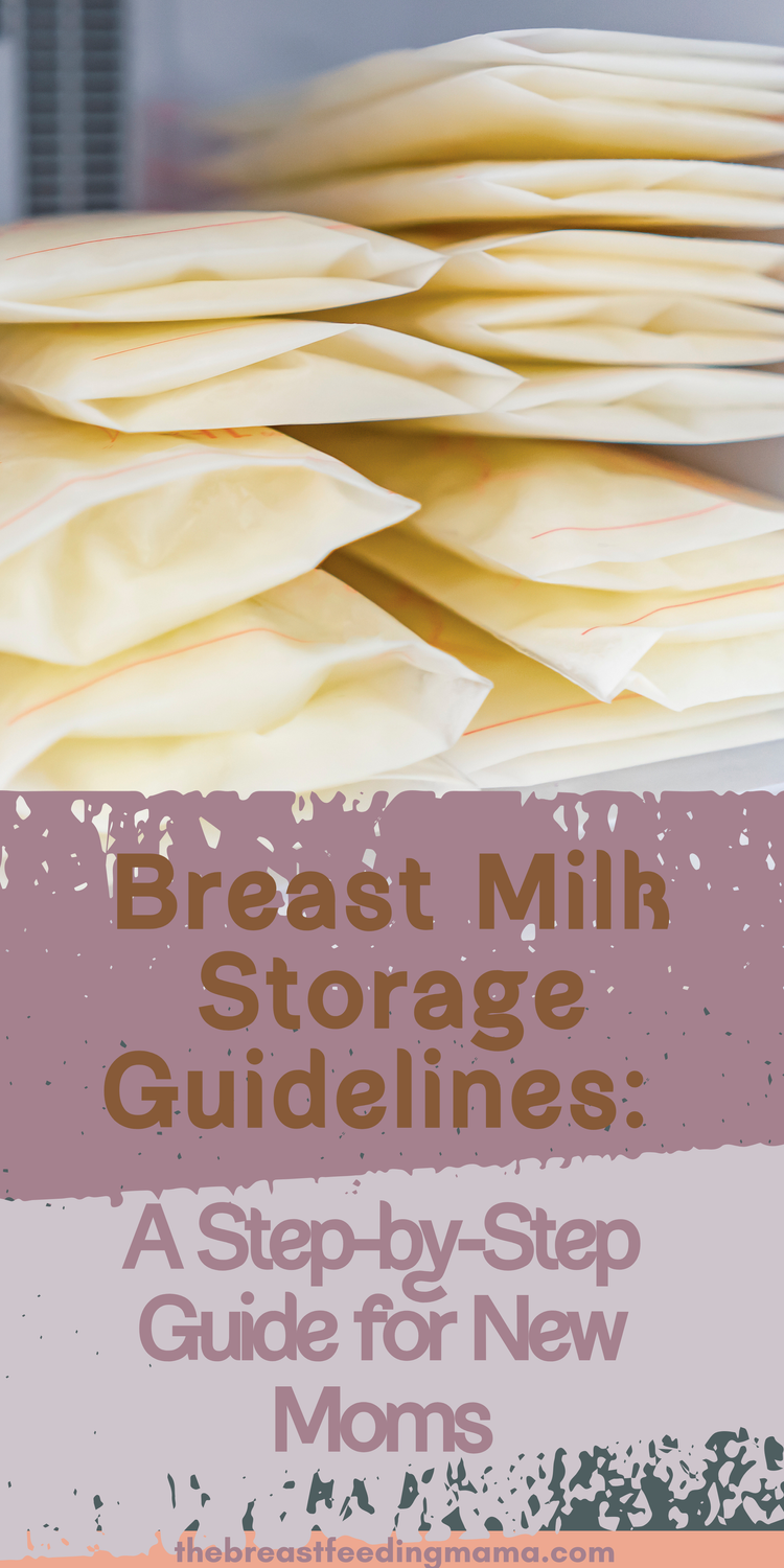 Breast Milk Storage Guidelines: Tips and Tricks for Success — The ...