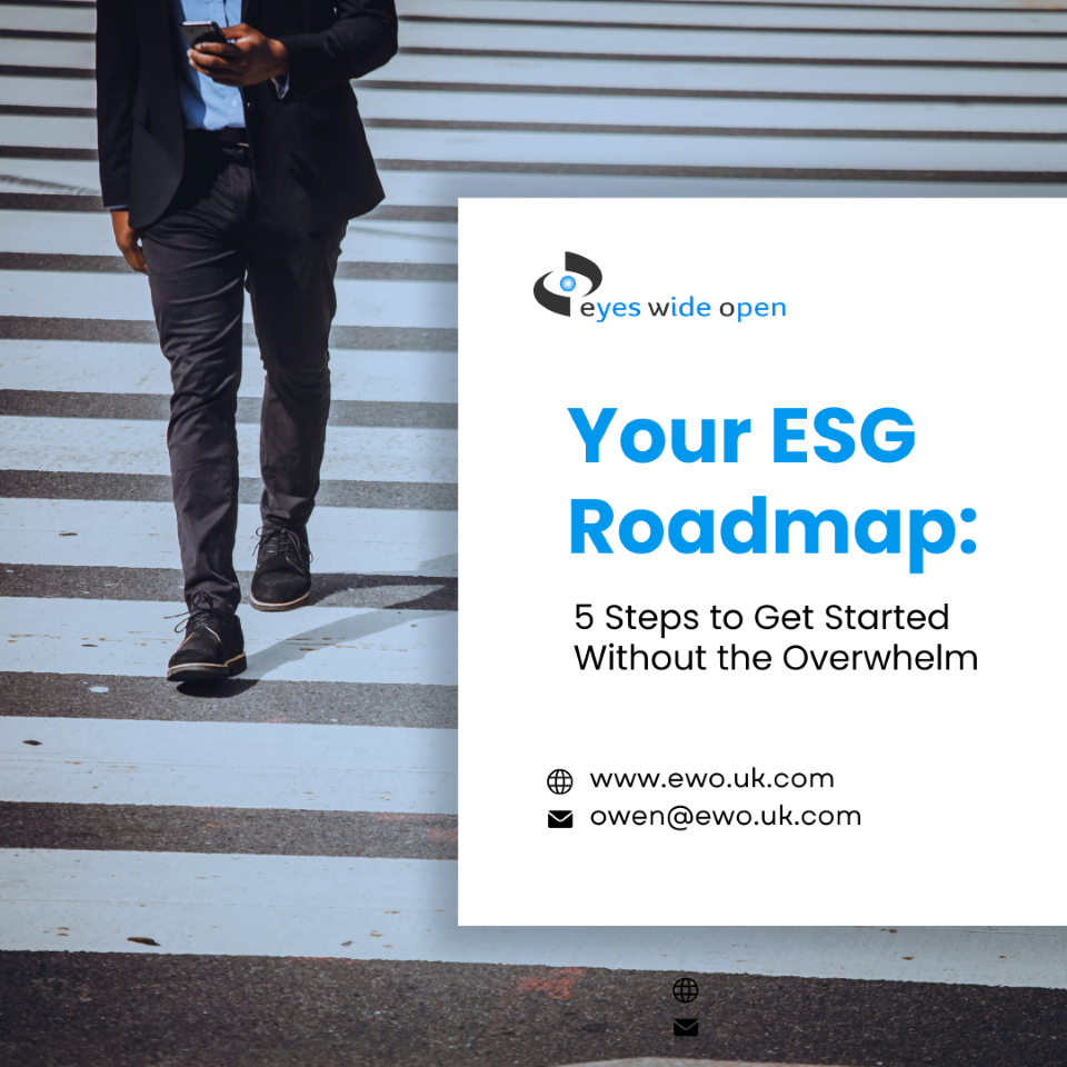 Your ESG Roadmap: 5 Steps to Get Started Without the Overwhelm — EWO