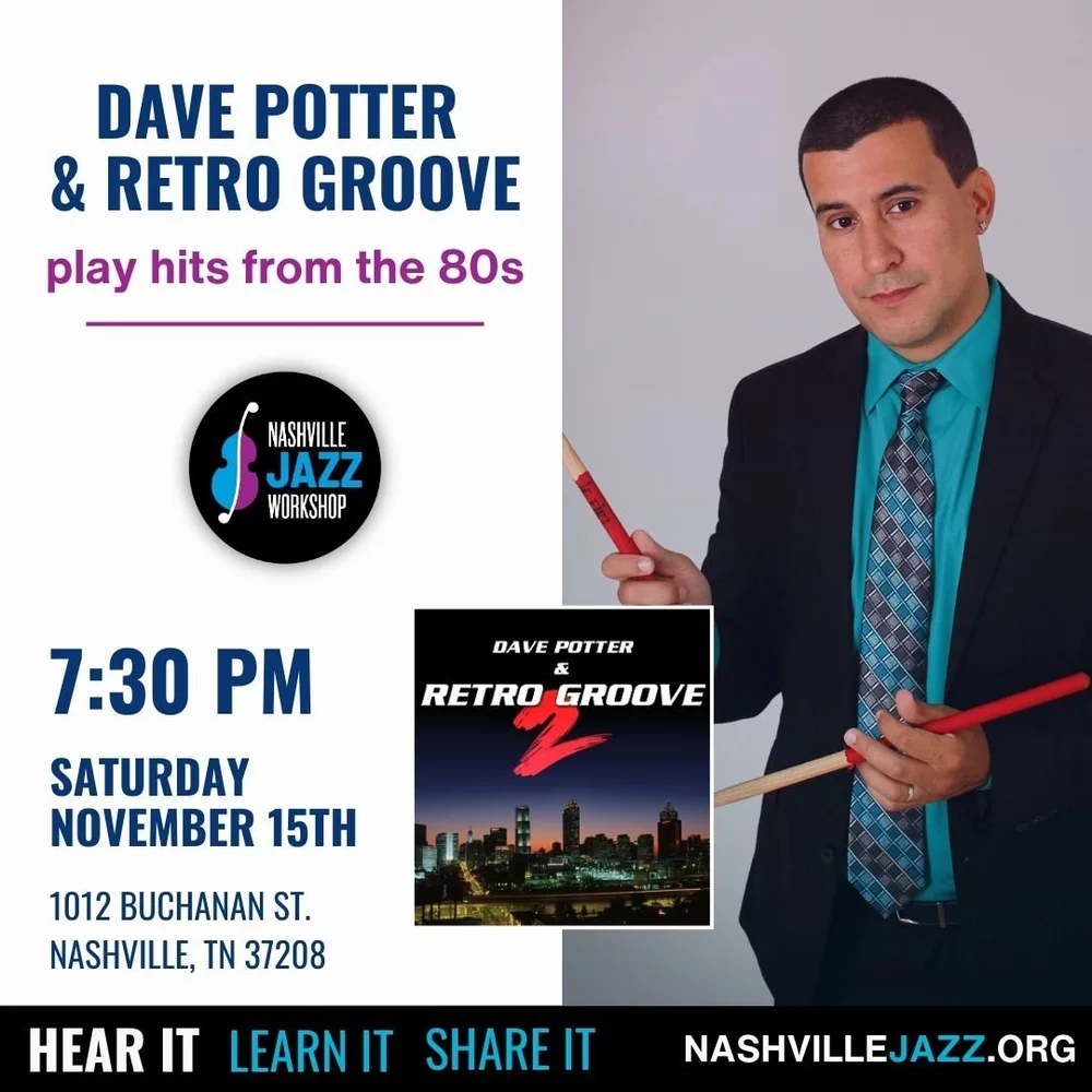 Dave Potter & Retro Groove play hits from the 80's — Nashville Jazz ...
