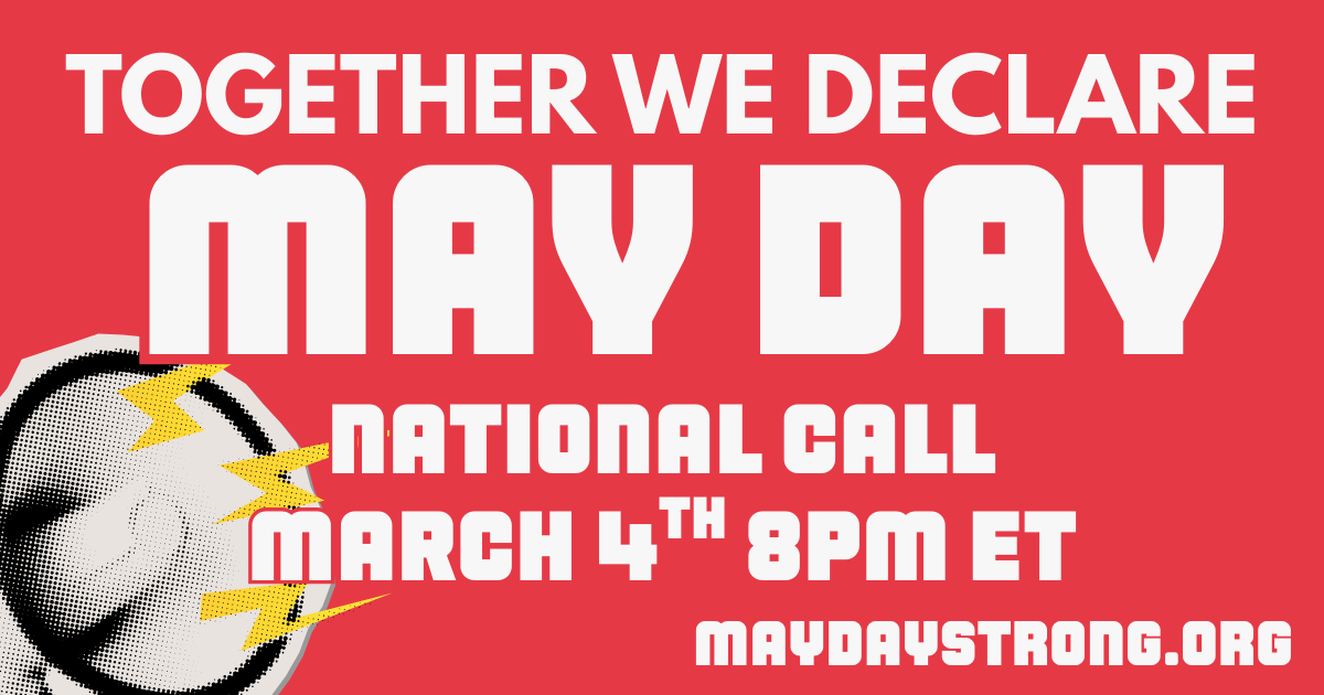 MAY DAY STRONG