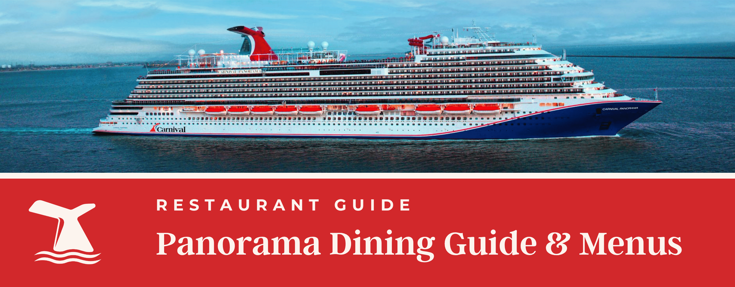 Carnival Panorama Restaurant Dining Guide & PDF Menus — The Carnival ...