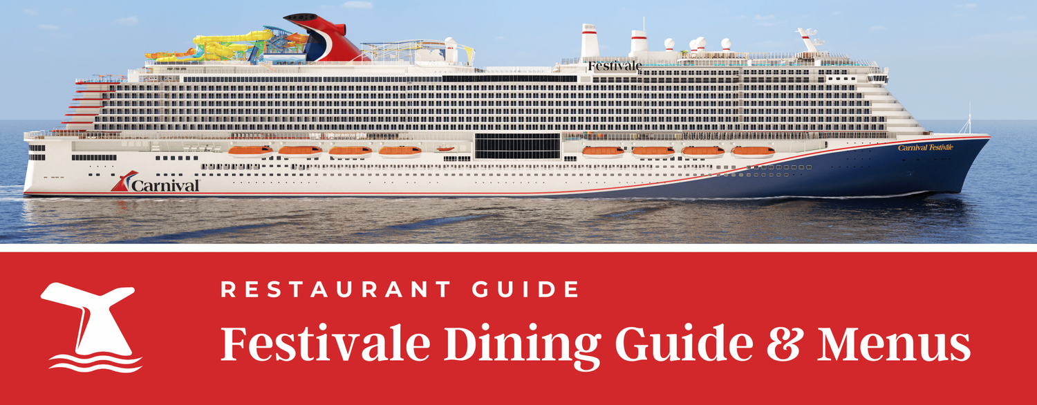 Carnival Festivale Restaurant Dining Guide & PDF Menus — The Carnival ...