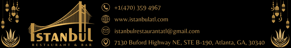 ISTANBUL ATL | Discover Authentic Flavors – Reserve Now