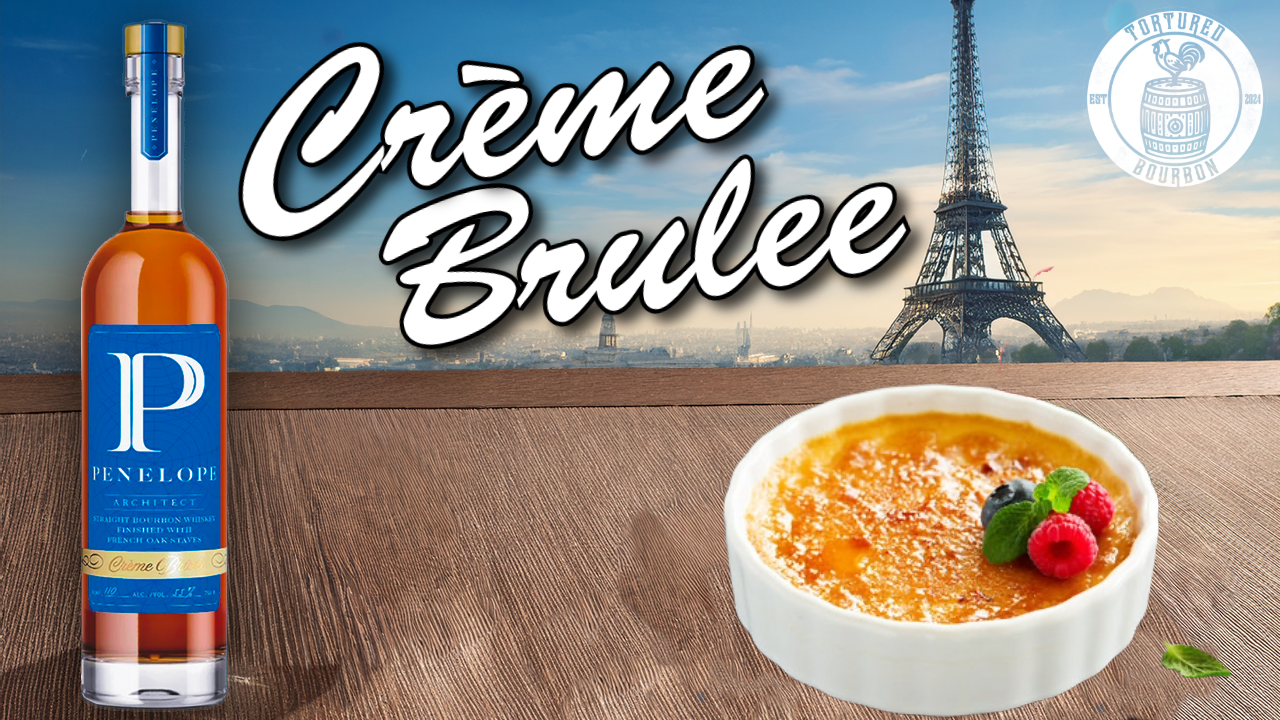 Penelope Architect Crème Brûlée Bourbon Review | Tortured Bourbon ...