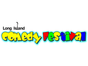 Upcoming Shows — Long Island Comedy Festival