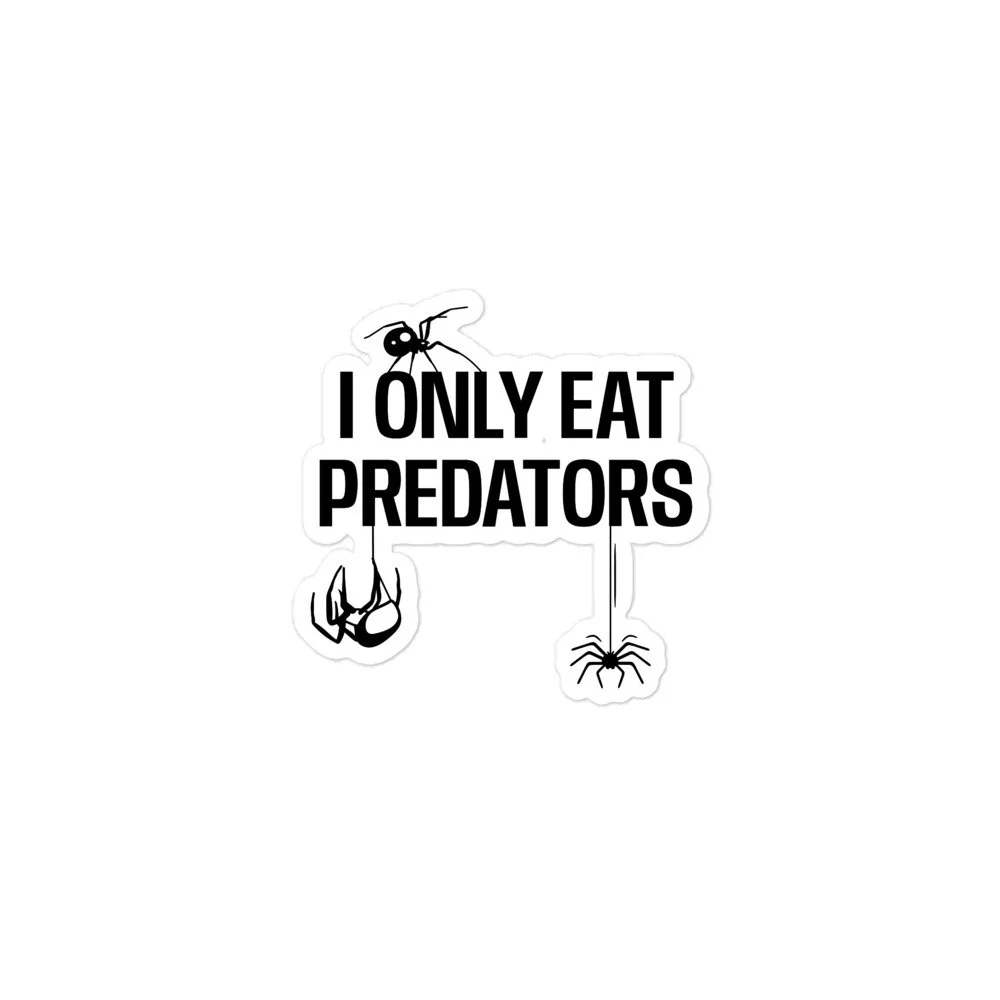 Predators Sticker — Alpha Male Kings Be Eating Spiders