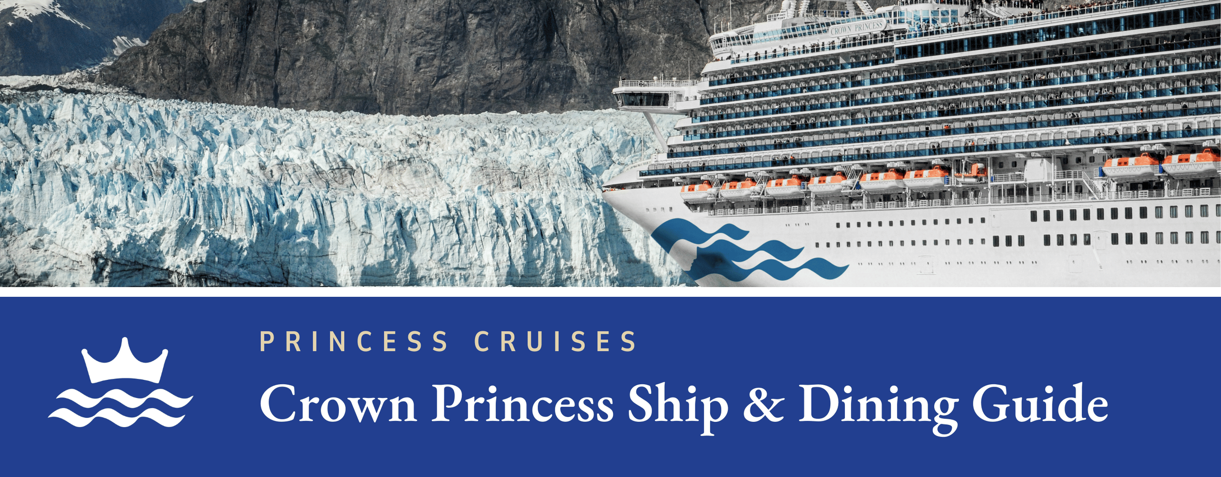Crown Princess Complete Restaurant Guide & PDF Menus — Princess Cruises ...