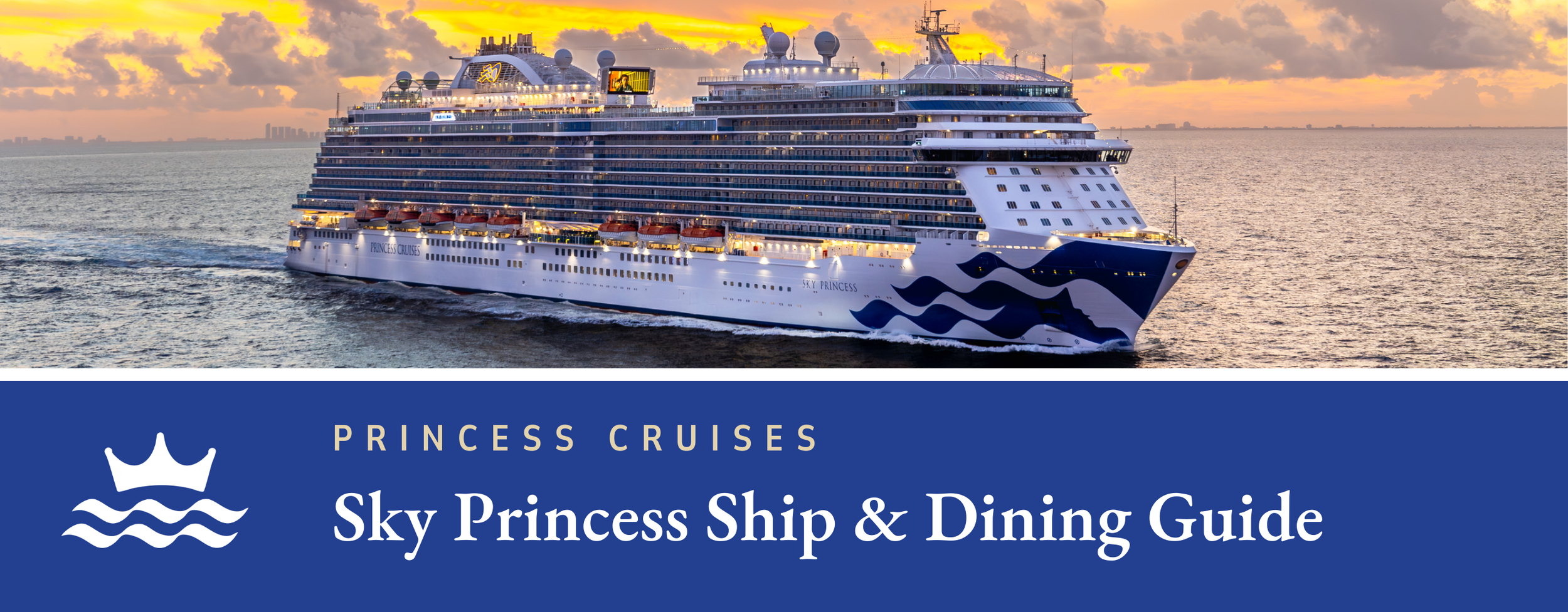 Sky Princess Complete Restaurant Guide & PDF Menus — Princess Cruises Blog