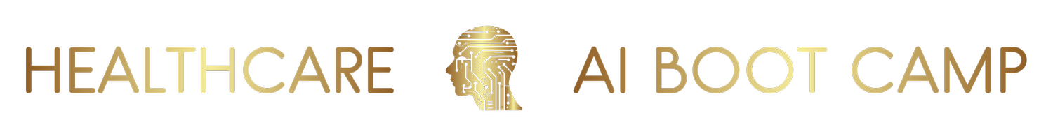 Healthcare AI Boot Camp