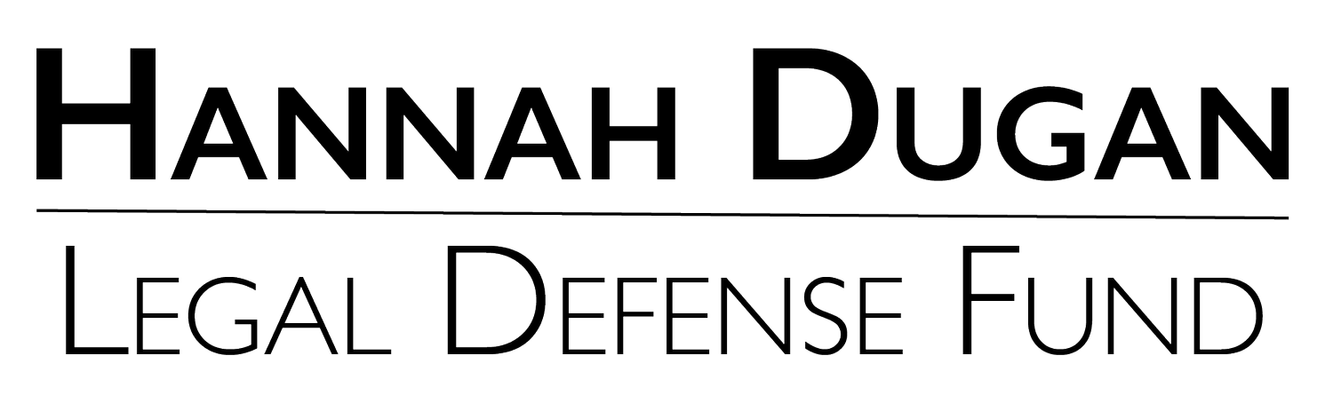Hannah Dugan Legal Defense Fund