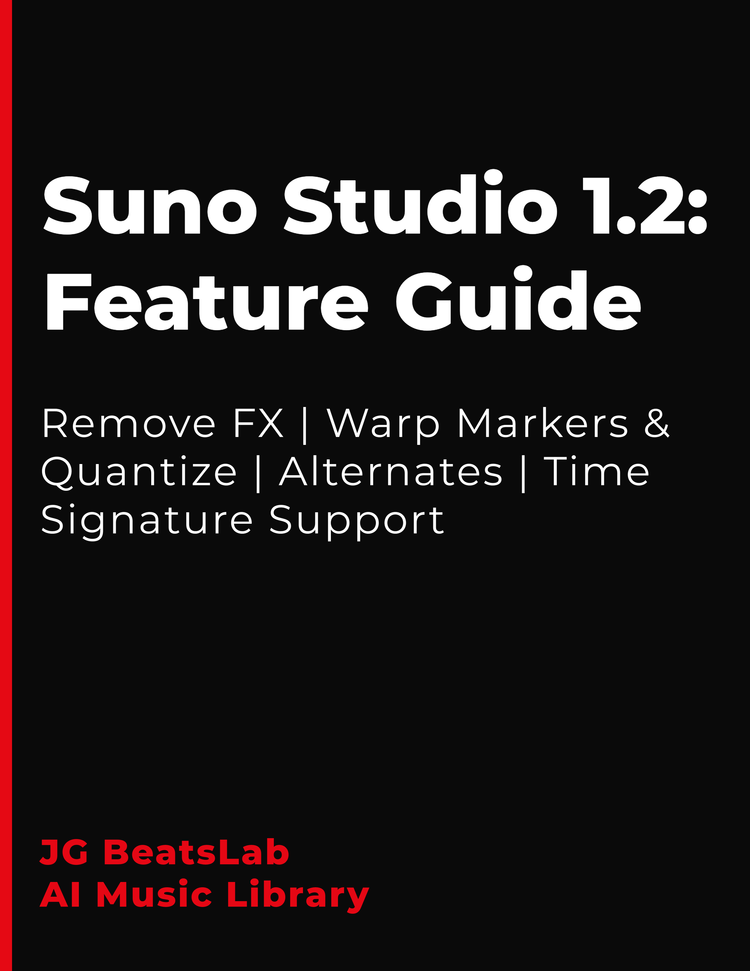 Suno Studio 1.2 Updates are Here — JG BeatsLab