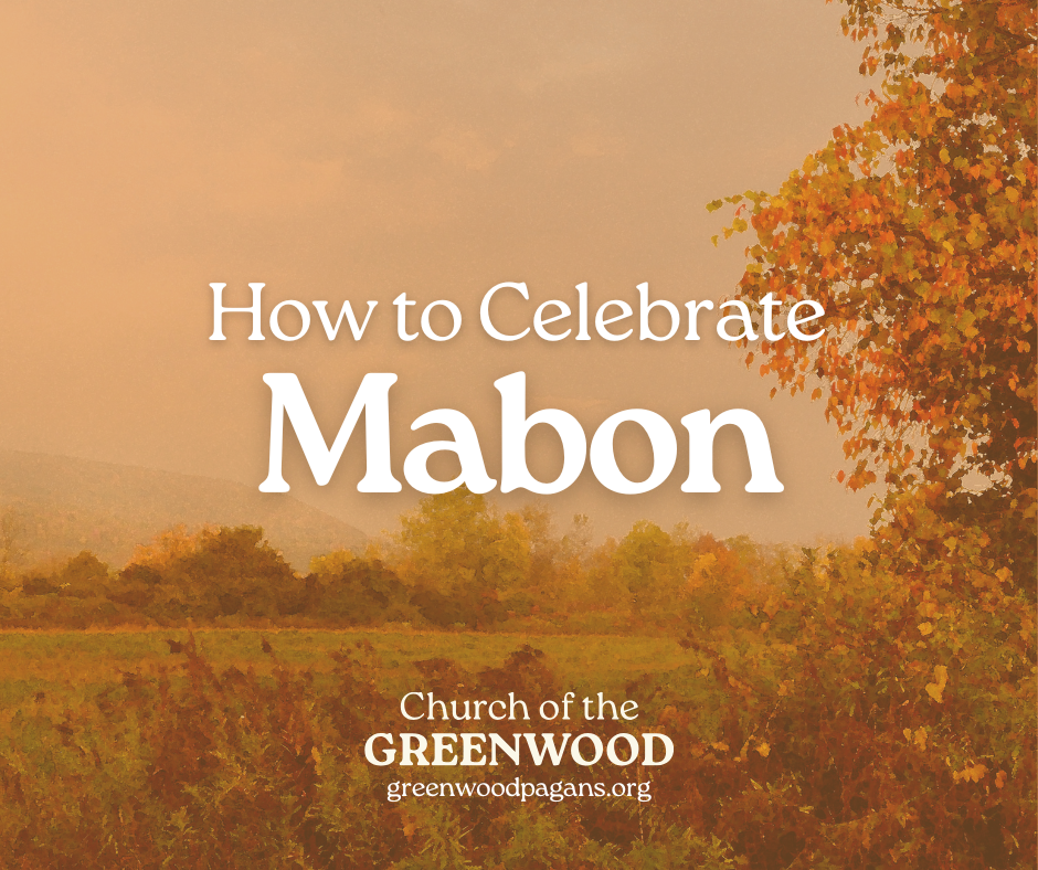 Mabon | How to Celebrate — Church of the Greenwood