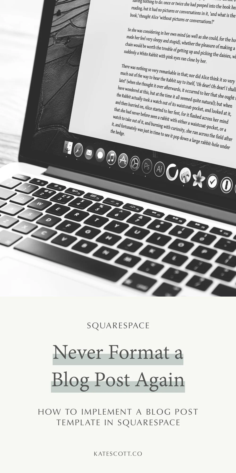 How to Make a Blog Post Template in Squarespace — Kate Scott