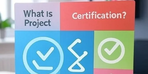 What Is a Project Management Certification? The Complete Guide