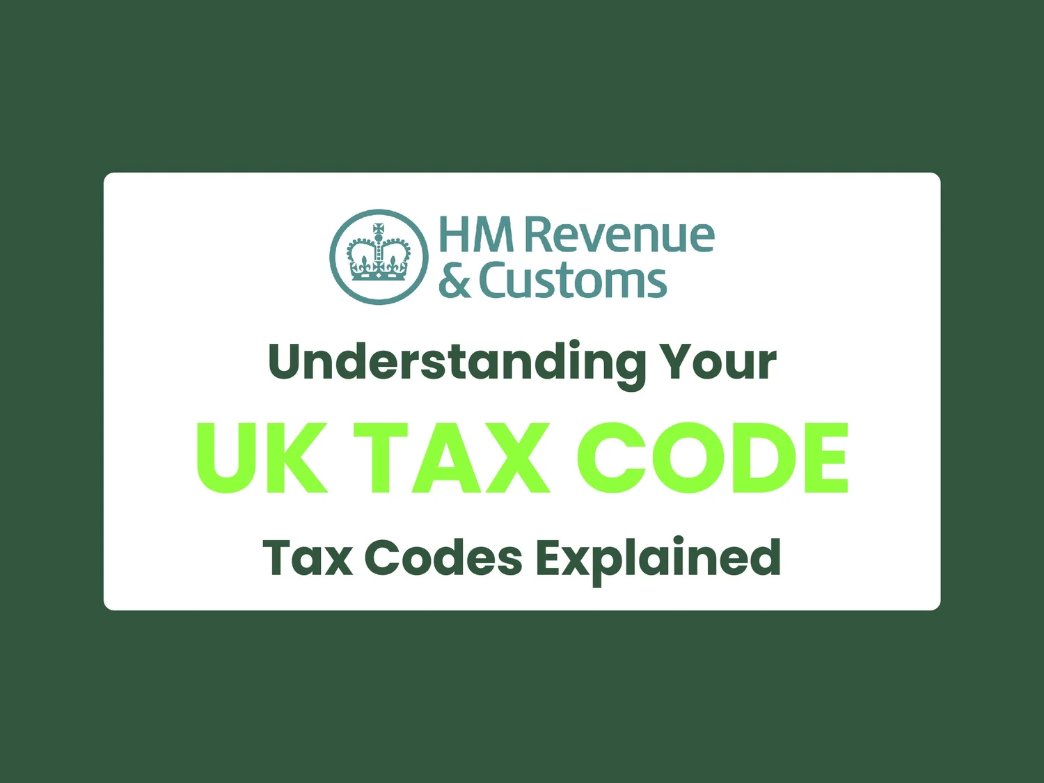 Understanding Your UK Tax Code – A Comprehensive Guide for Employers ...