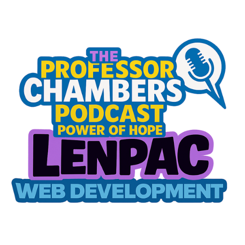 The Professor Chambers Podcast | Engage, Inspire, Connect Today