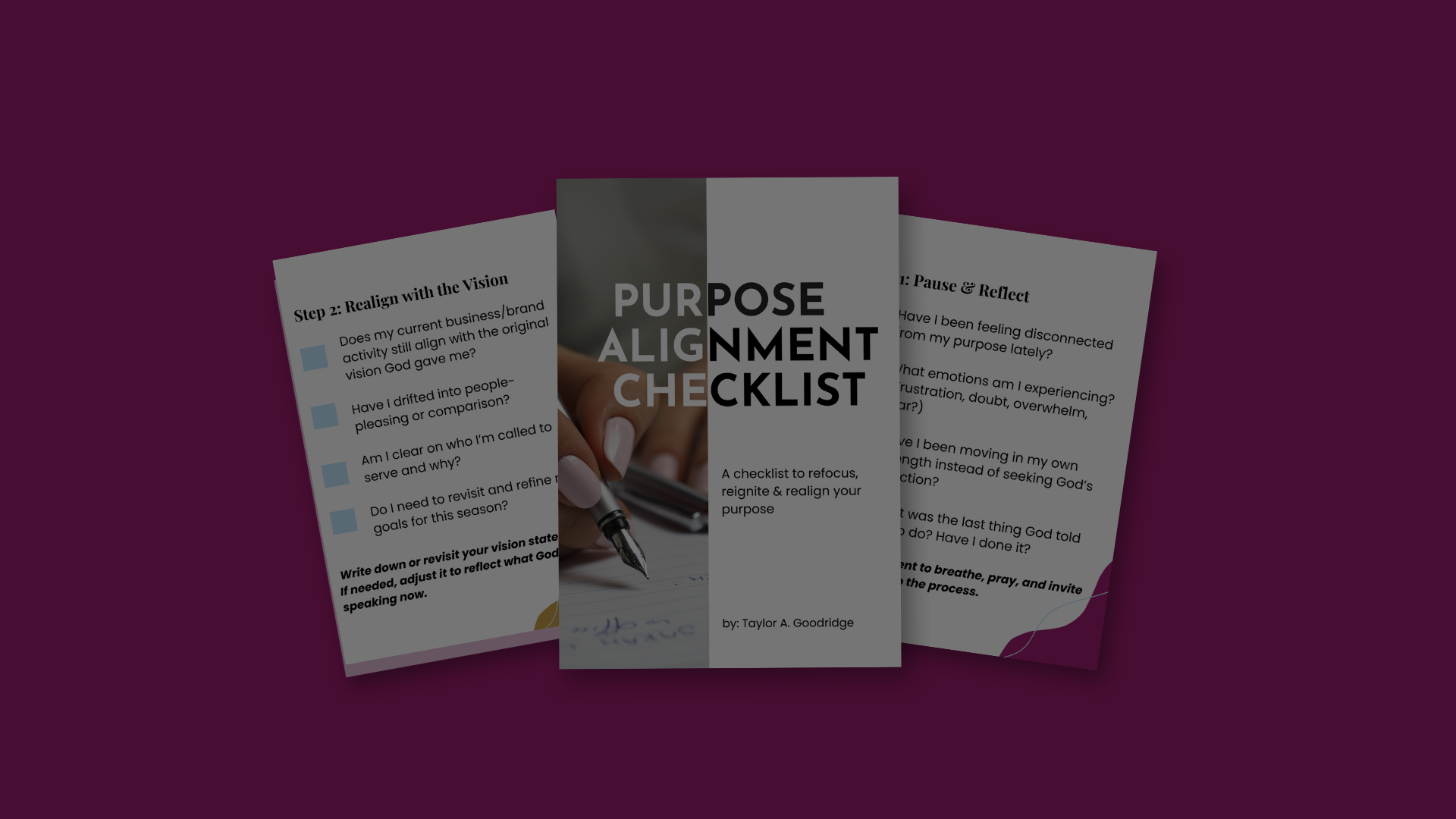 Purpose Alignment Freebie — Taylor A. Goodridge