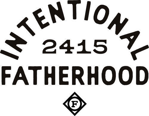 Intentional Fatherhood