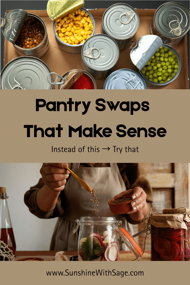 Pantry Swaps That Actually Made My Life Easier — Sunshine with Sage