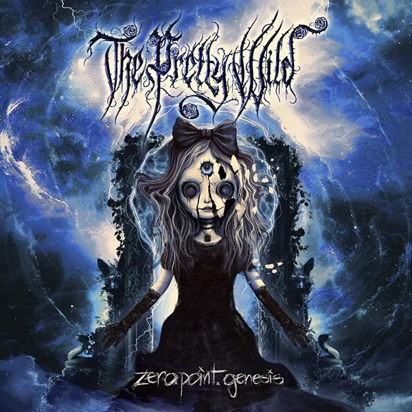 The Pretty Wild: zero.point.genesis — moshly