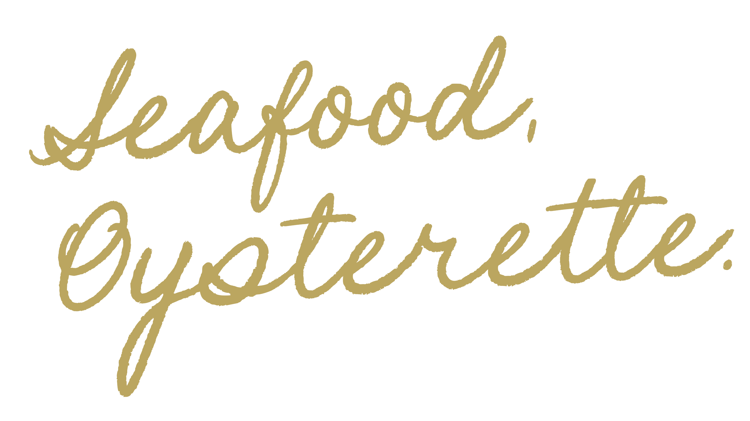 CAET Seafood, Oysterette