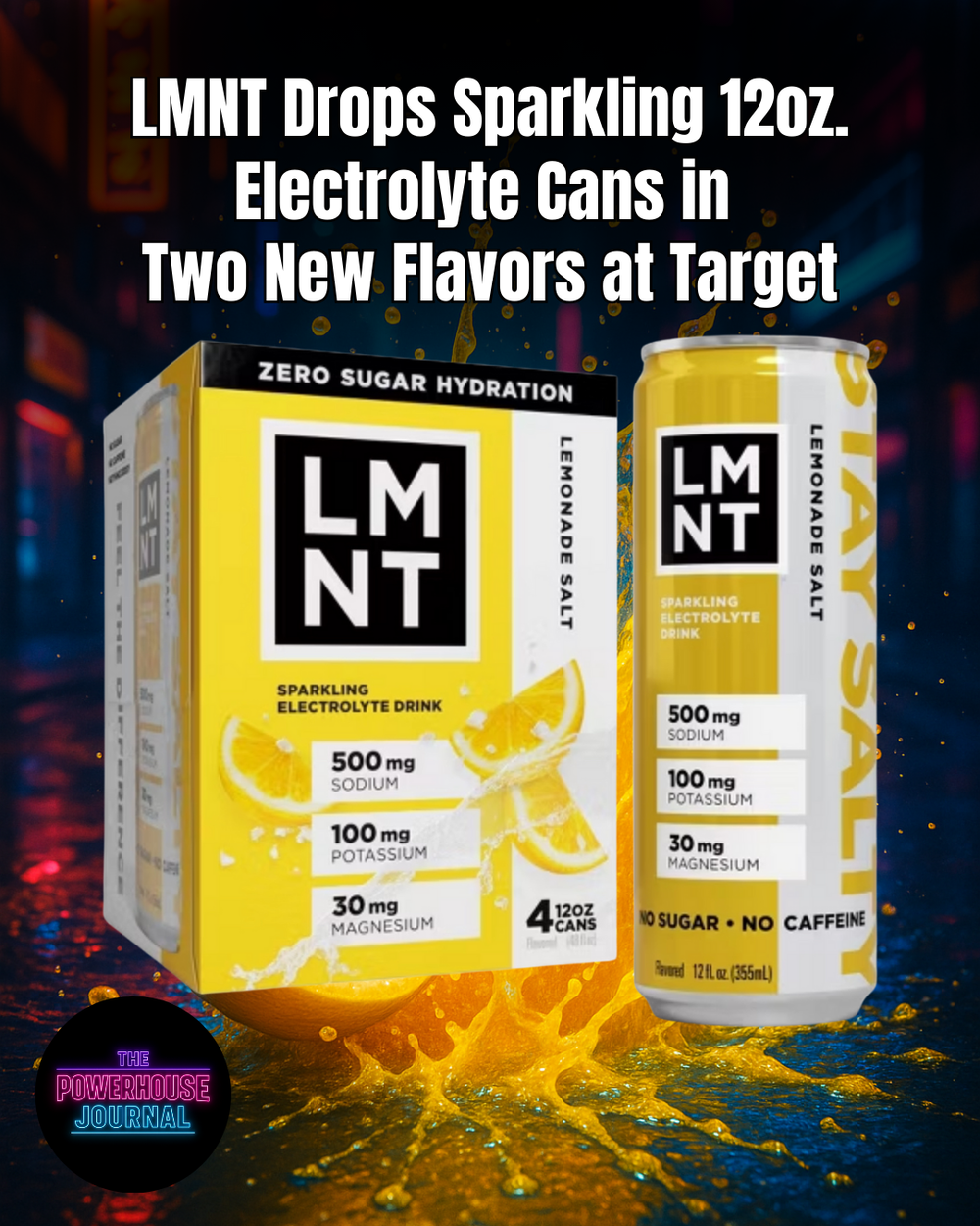 LMNT Drops 12oz Sparkling Electrolyte Cans in Two New Flavors at Target ...