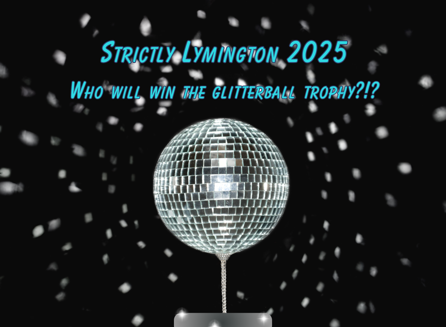 Strictly Lymington Returns — Will Miss Kayleigh Lift the Glitterball ...