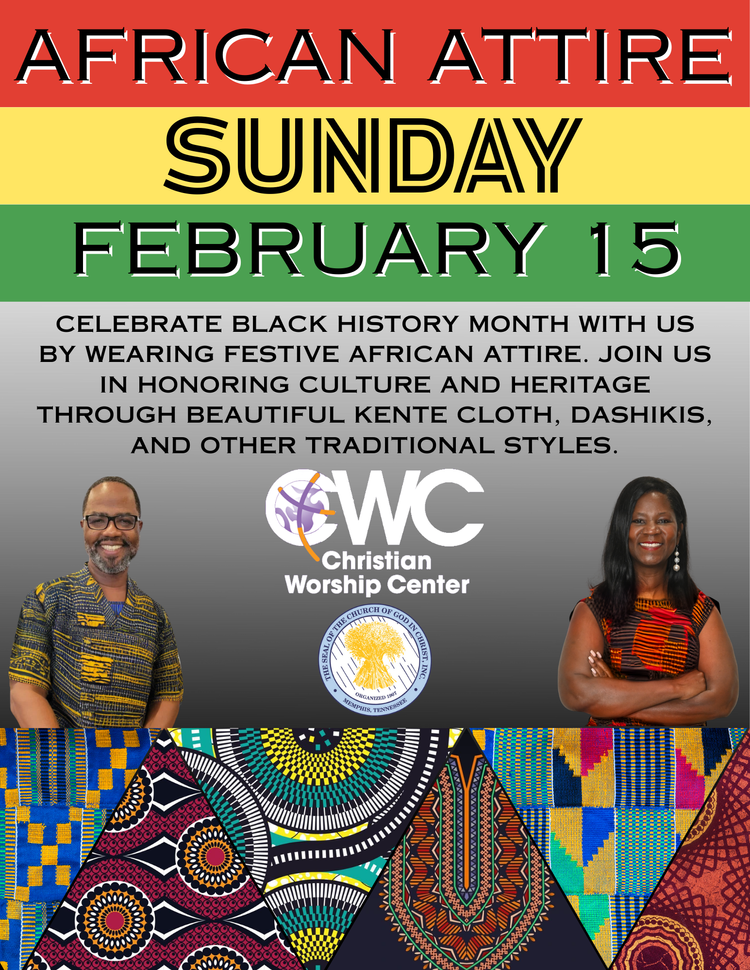 African Attire Sunday — Christian Worship Center