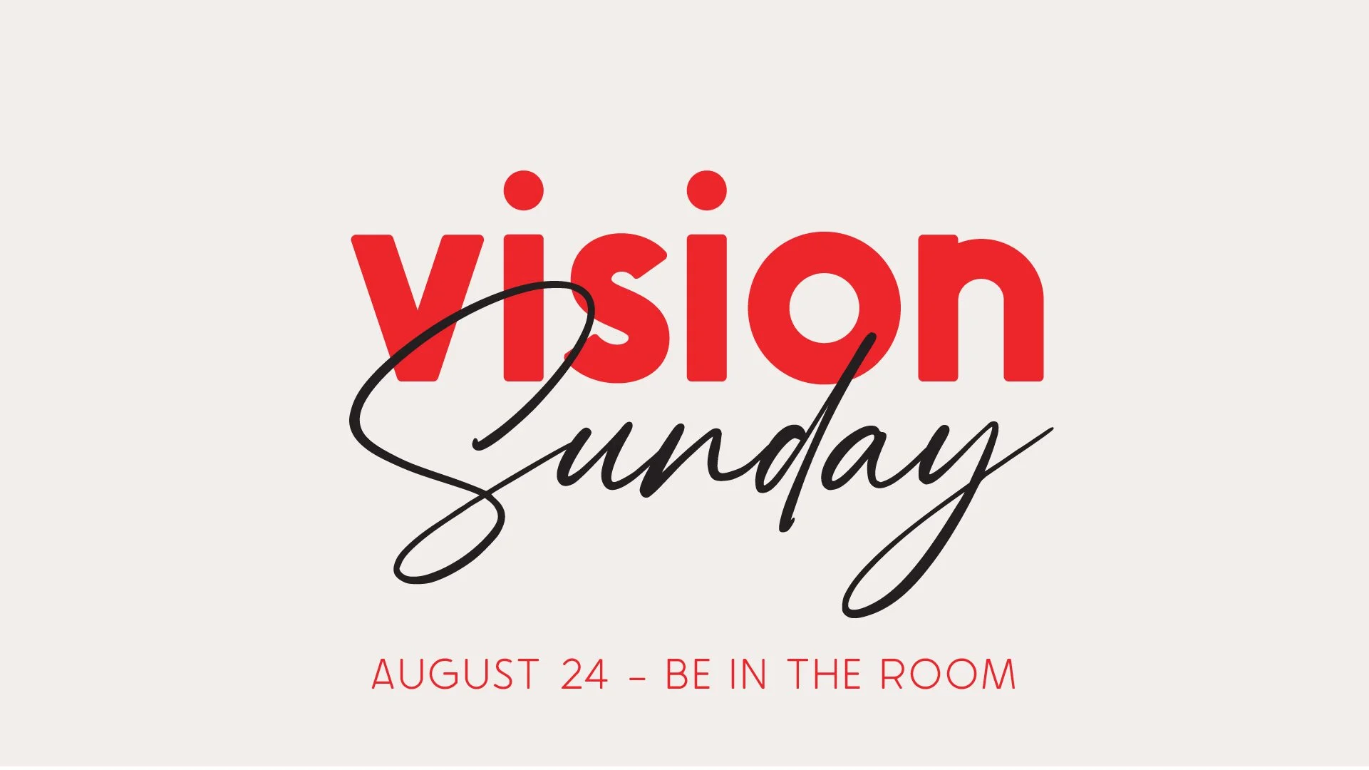 Vision Sunday — The Rock Family