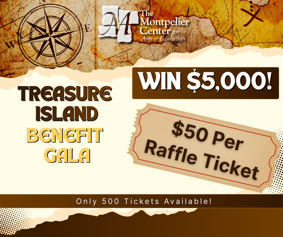 Raffle — The Montpelier Center for Arts & Education