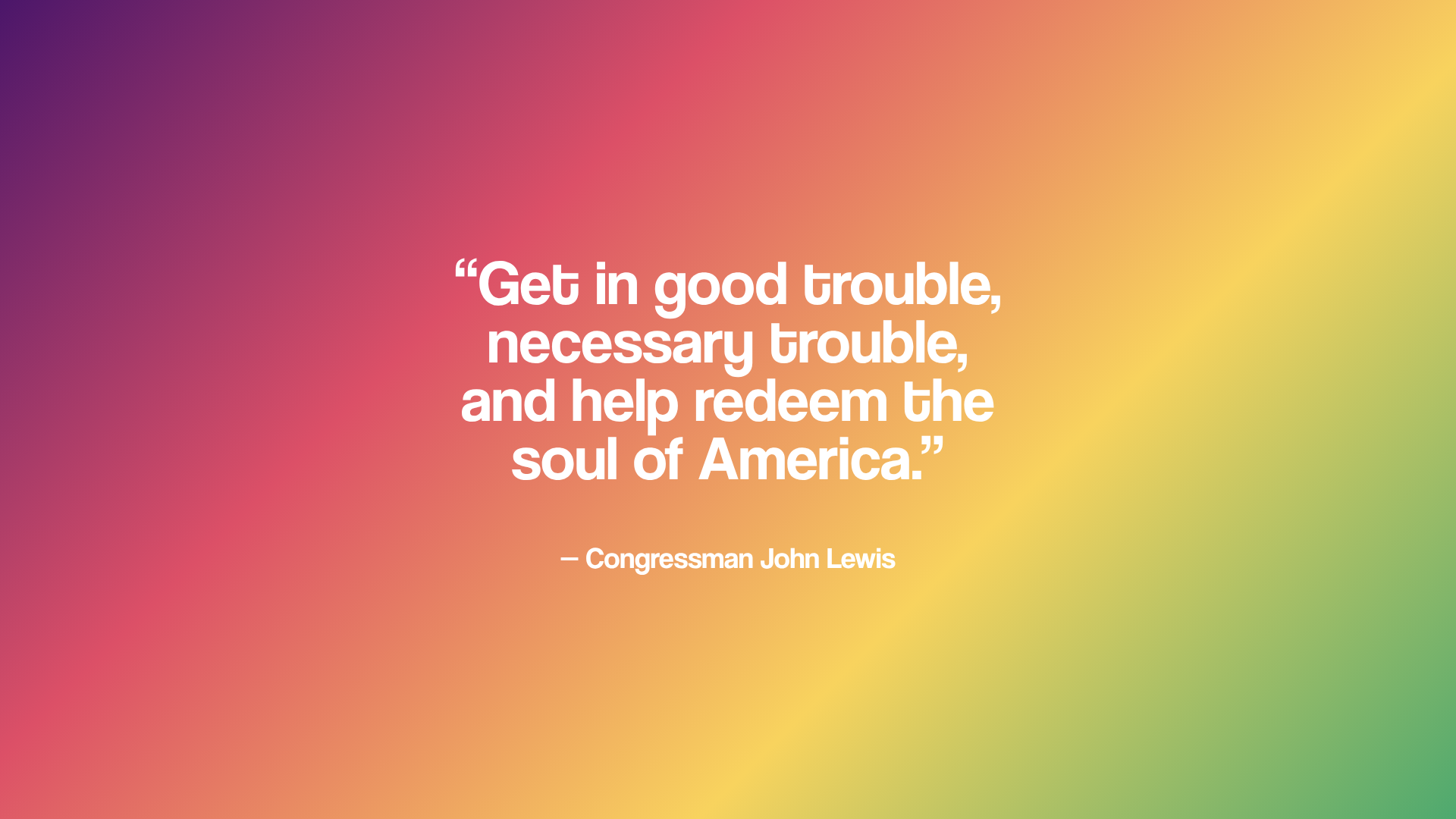 Trainings — Good Trouble Lives On