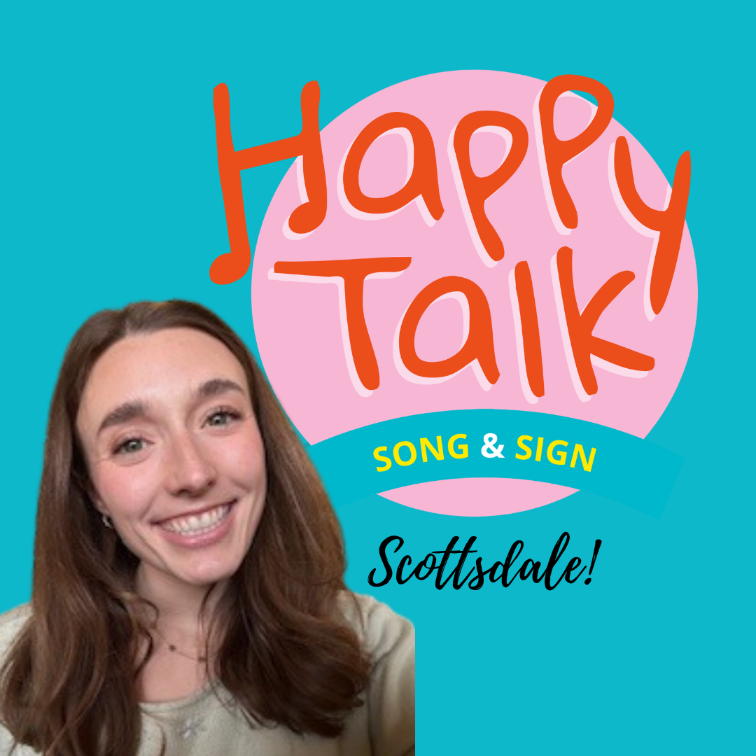 Happy Talk Scottsdale - with Maddie | Join Our Early Learning Classes