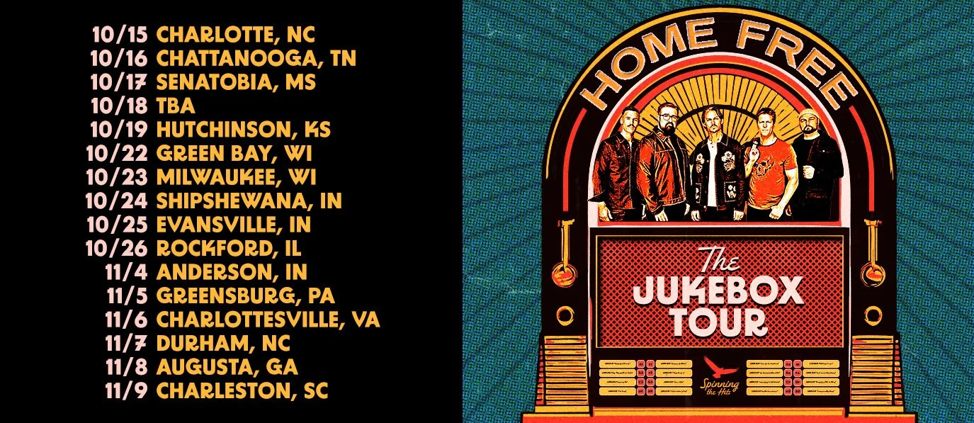 Home Free - The Jukebox Tour