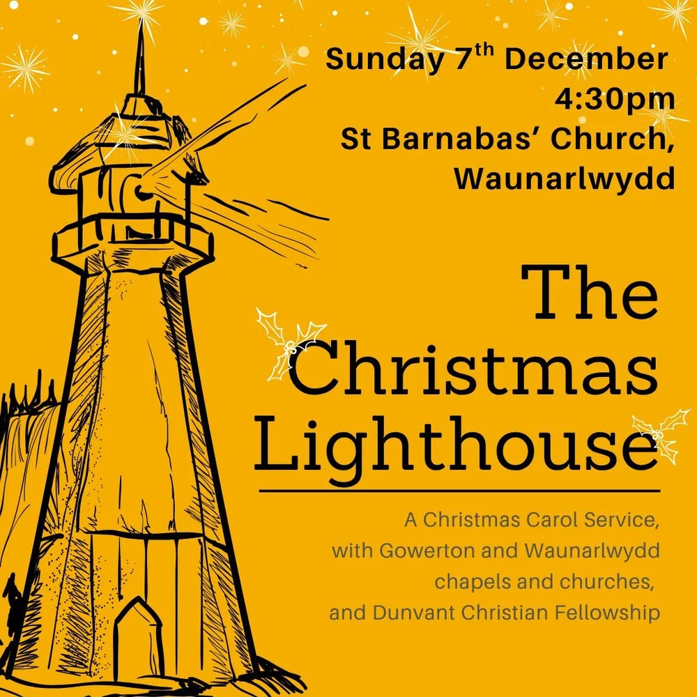 The Christmas Lighthouse (churches and chapels of Gowerton and ...