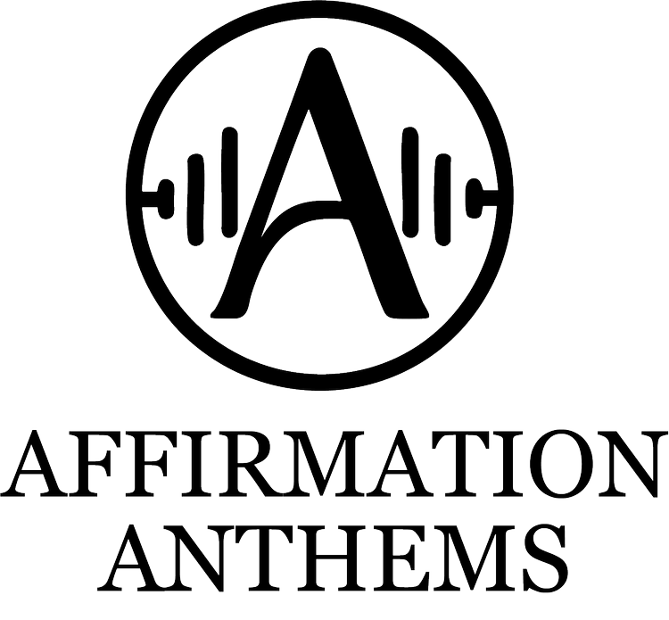 Affirmation Anthems | Transform Mindset, Take Action