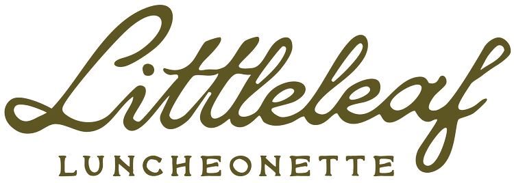 Menus — Littleleaf Luncheonette