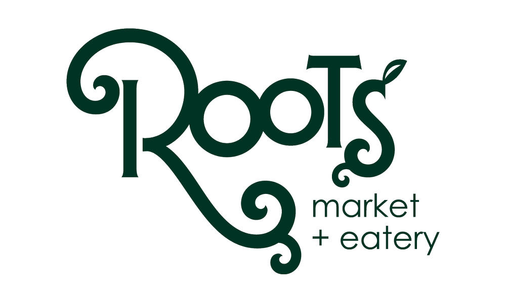 Roots Market + Eatery | Visit, Enjoy, Savor Local Flavors