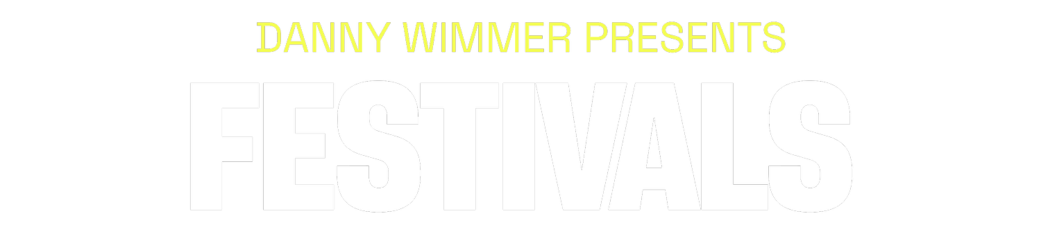 Festivals — Danny Wimmer Presents