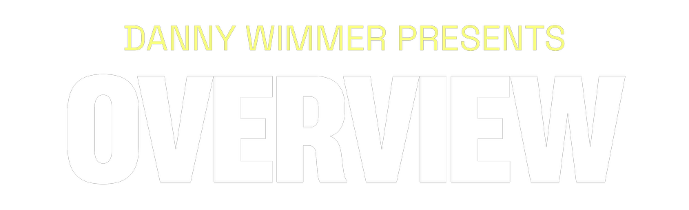 Overview — Danny Wimmer Presents