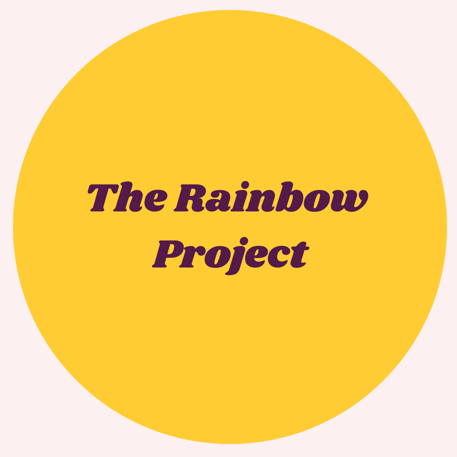 The Rainbow Project Homeschool Project — nuro co