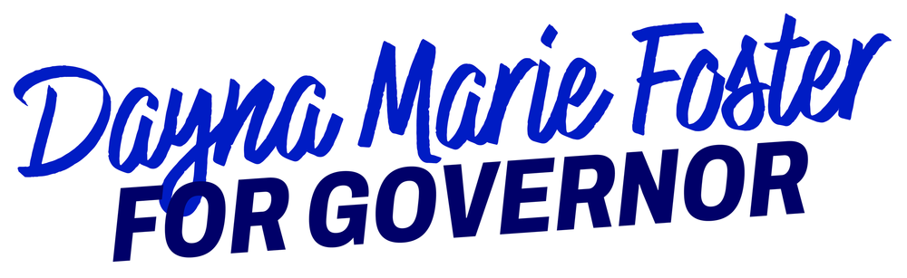 Dayna Marie Foster | Candidate for Florida Governor