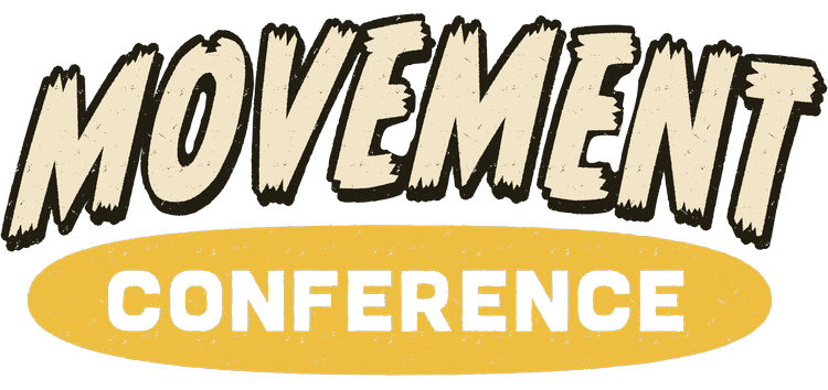 MOVEMENT CONFERENCE