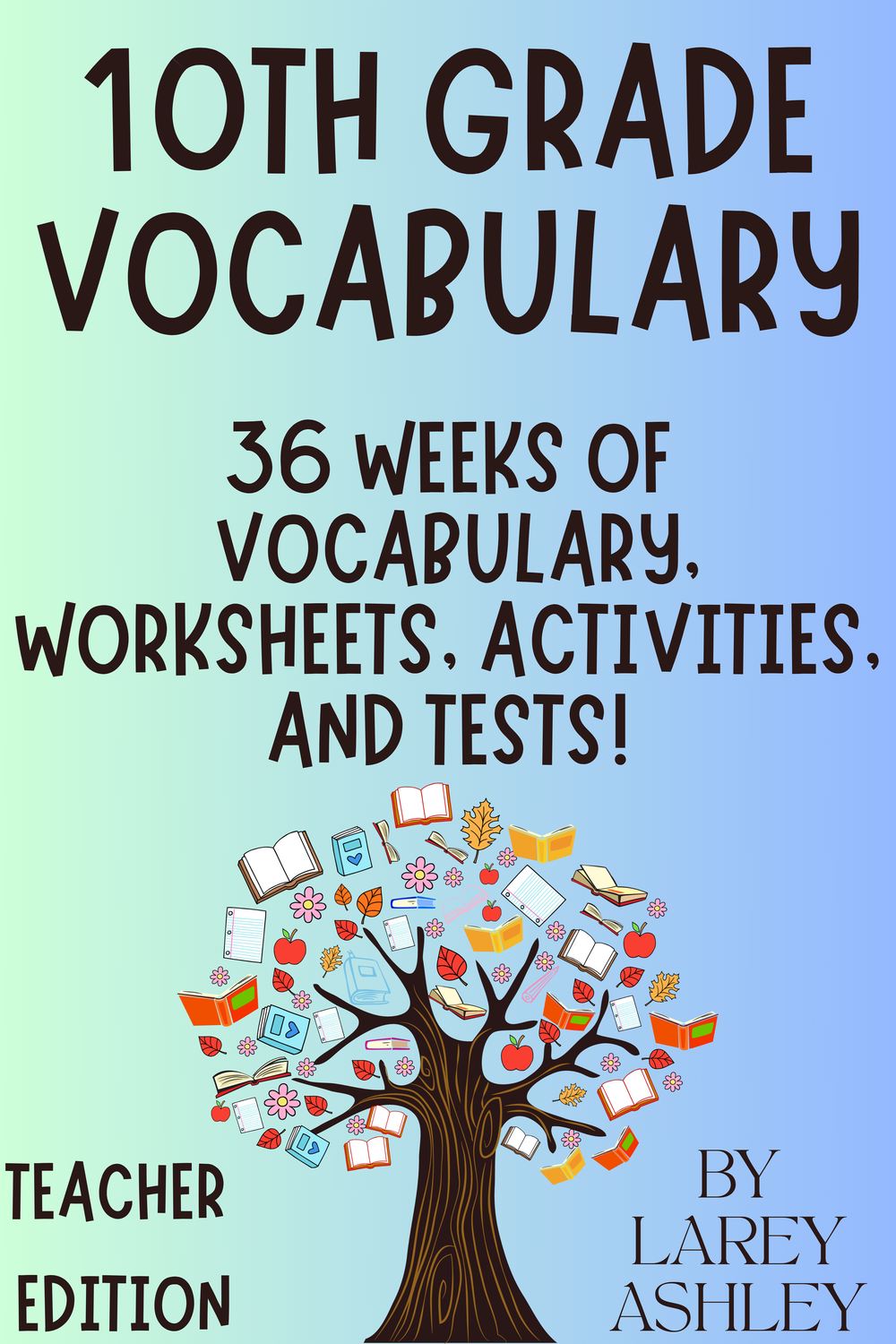 10th Grade Vocabulary — Vocabulary for Everyone