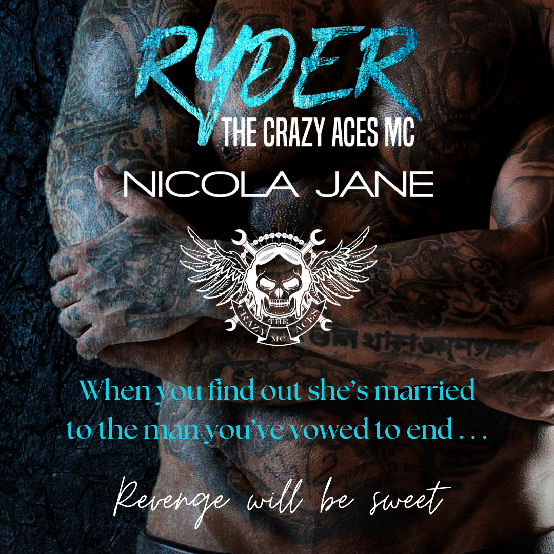 Ryder - The Crazy Aces MC bk1 — Nicola Jane - Author