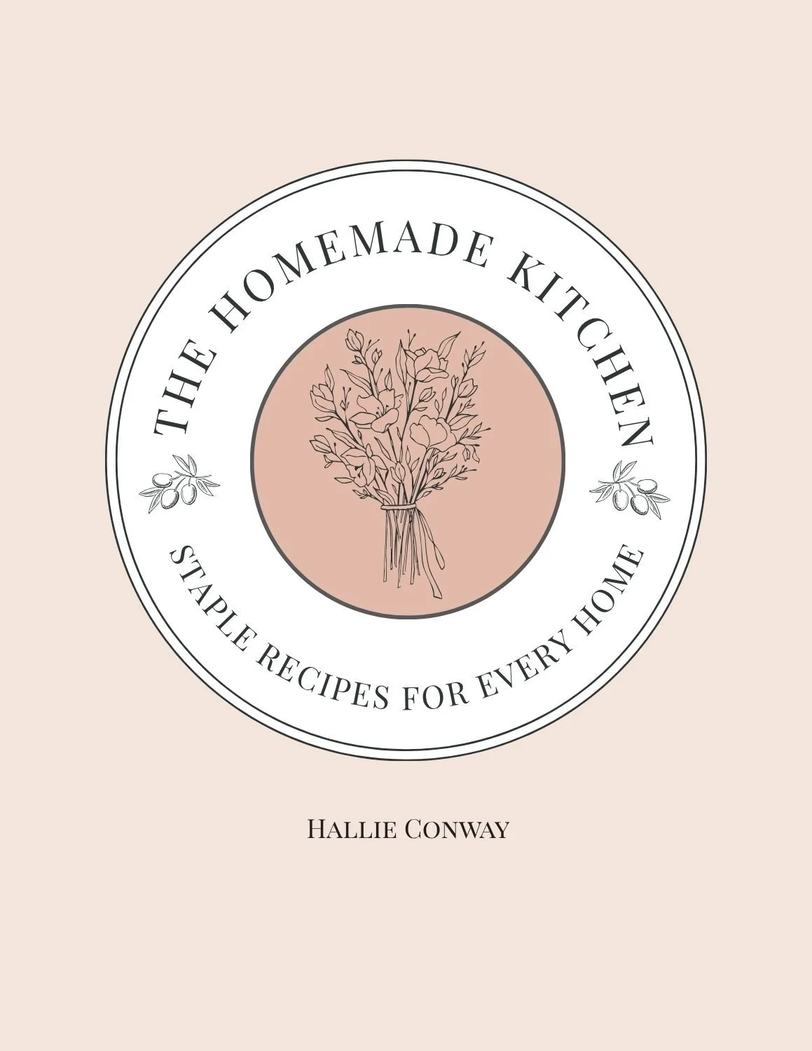 The Homemade Kitchen Cookbook | Staple Recipes for Every Home — My ...