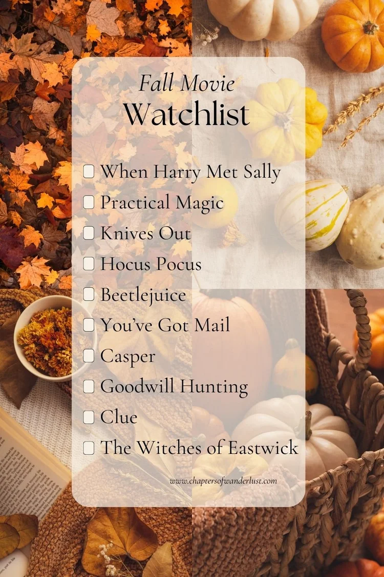 Fall Movie Watchlist (free printable) — Chapters of Wanderlust - Books ...