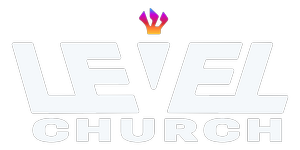 SUNDAY CELEBRATION — Level Church