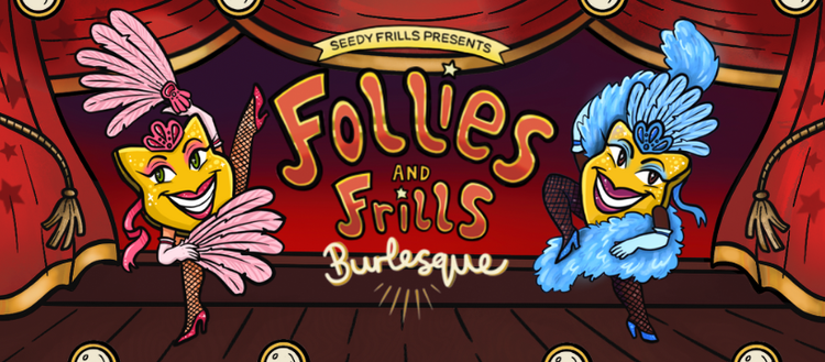Follies and Frills Burlesque | Seedy Frills Show in Clitheroe 2026 ...