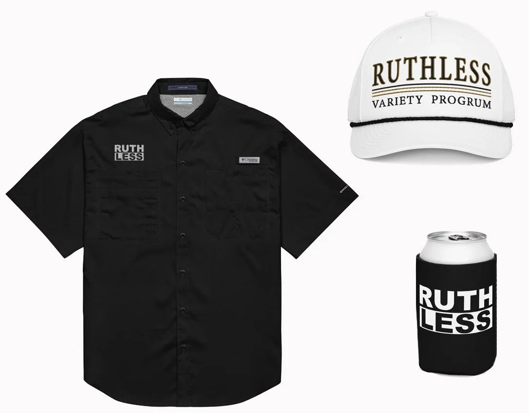 Ruthless Podcast - The Variety Progrum